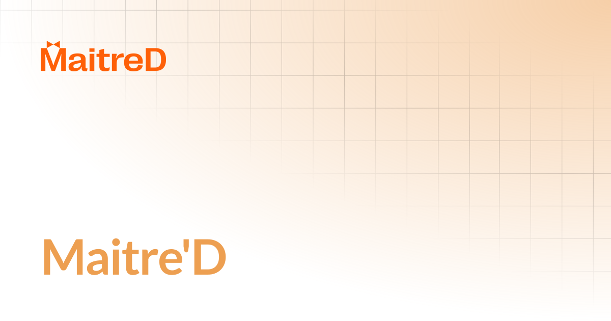 Maitre'D | MD Documentation Center