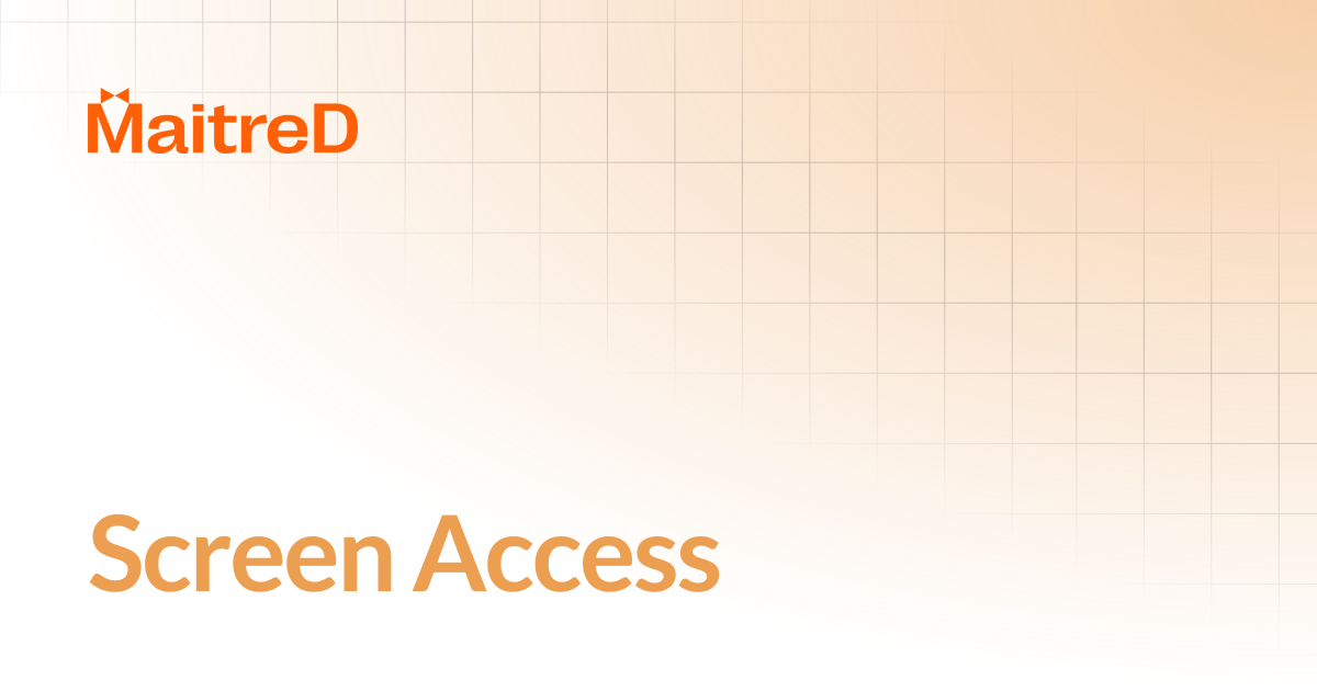 Screen Access | MD Documentation Center