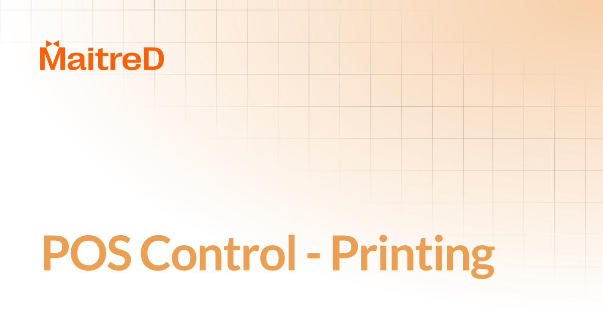 POS Control - Printing | MD Documentation Center