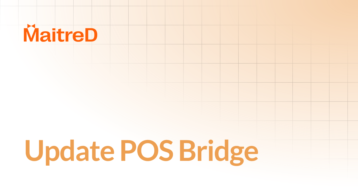 Update POS Bridge | MD Documentation Center